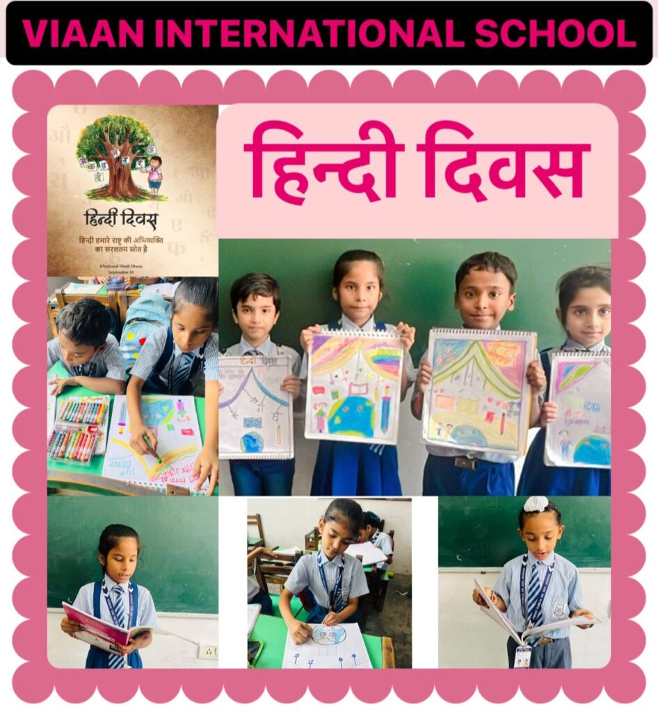 हिन्दी दिवस – Viaan International School - VIAAN INTERNATIONAL SCHOOL